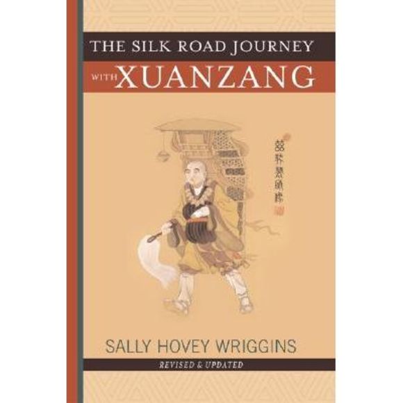 Sally Wriggins | Other | The Silk Road Journey With Xuanzang Sally ...